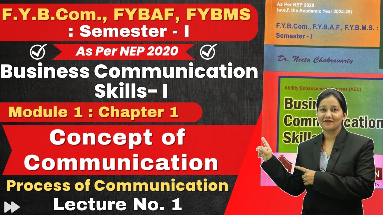 Business Communication Skills - I | Semester - 1 | Chapter 1 Concept of ...