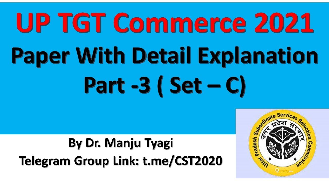 UP TGT Commerce 2021 Paper Part 3 with detail explanation, UP TGT ...