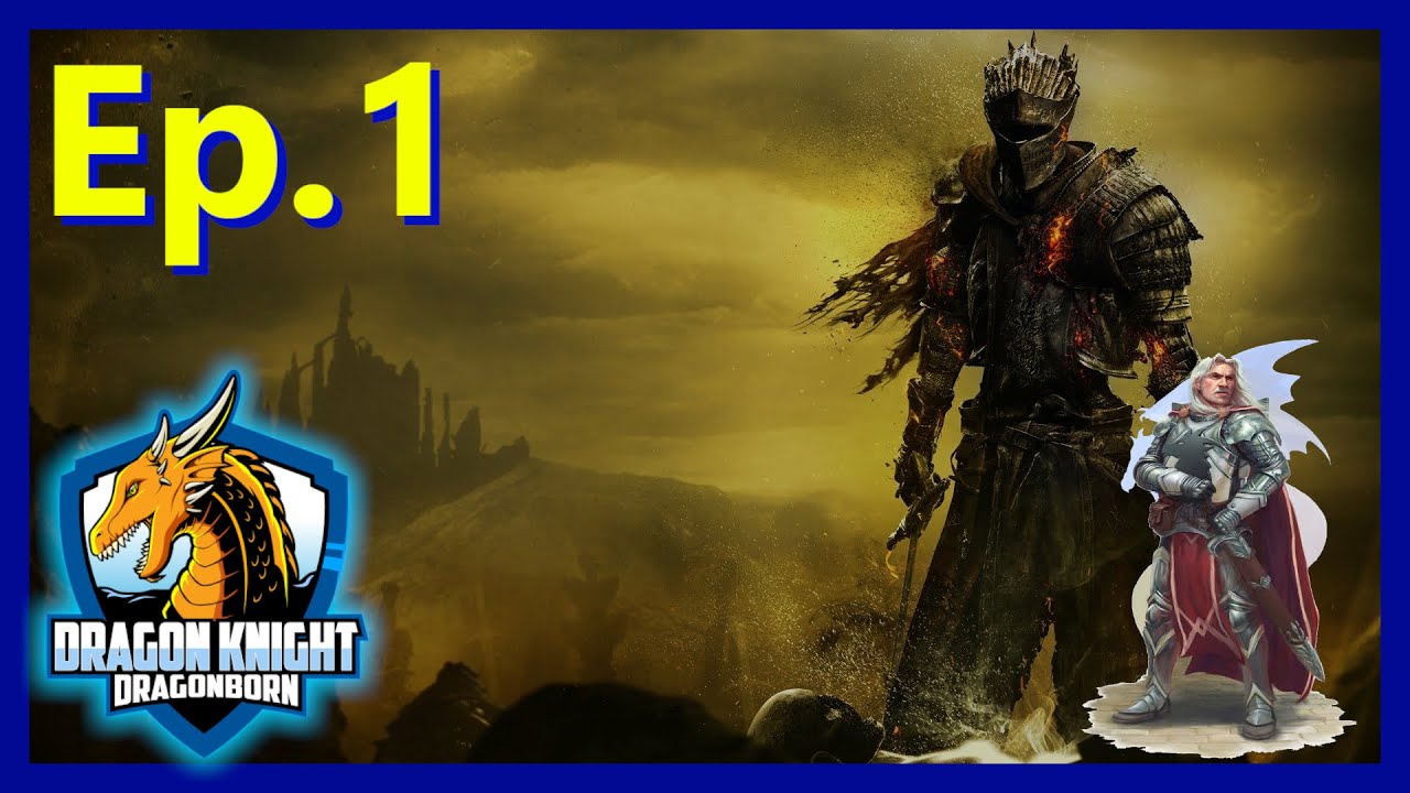 Dragon Knight Letsplays: Dark Souls 3 Draconic Paladin Run Ep.1 - YouTube