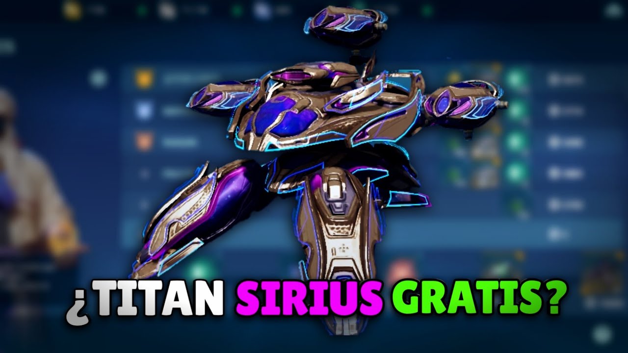Cómo Conseguir el Titán Stellar Sirius Gratis?🤔 | War Robots [WR] - YouTube