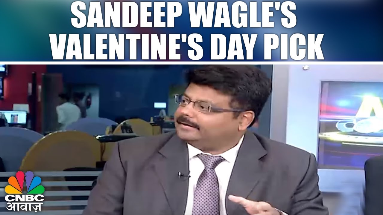 Sandeep Wagle's Valentine's Day Pick | Sandeep Wagle Value Pick | CNBC ...