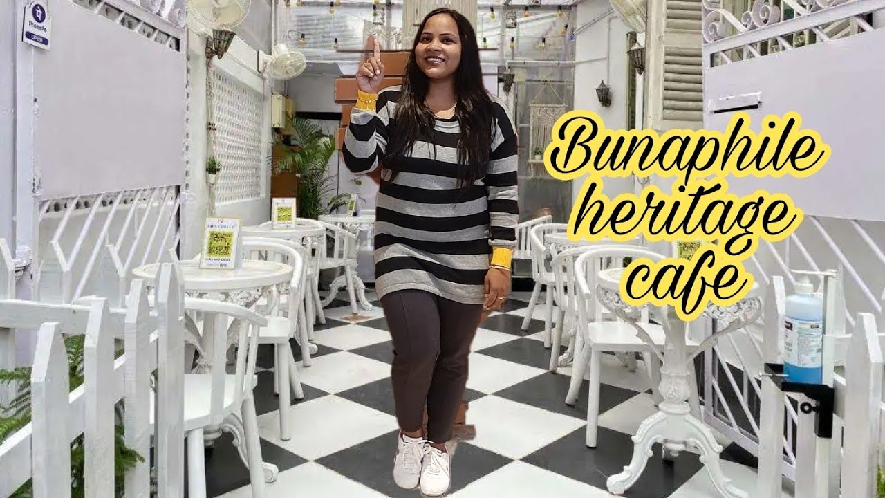 Bunaphile Cafe | Heritage Cafe in Kolkata | House of Amartya Sen's Wife ...