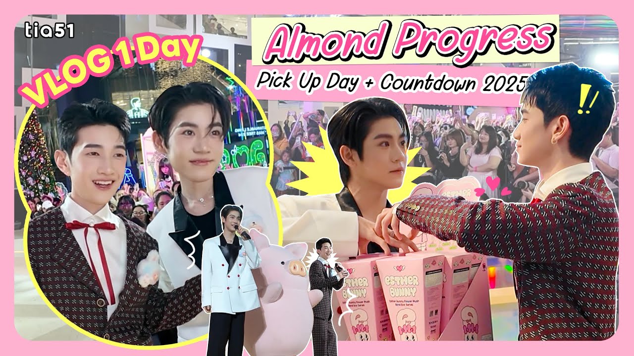 Vlog 1 day | Almond Progress Pick Up Day + Countdown 2025 - YouTube