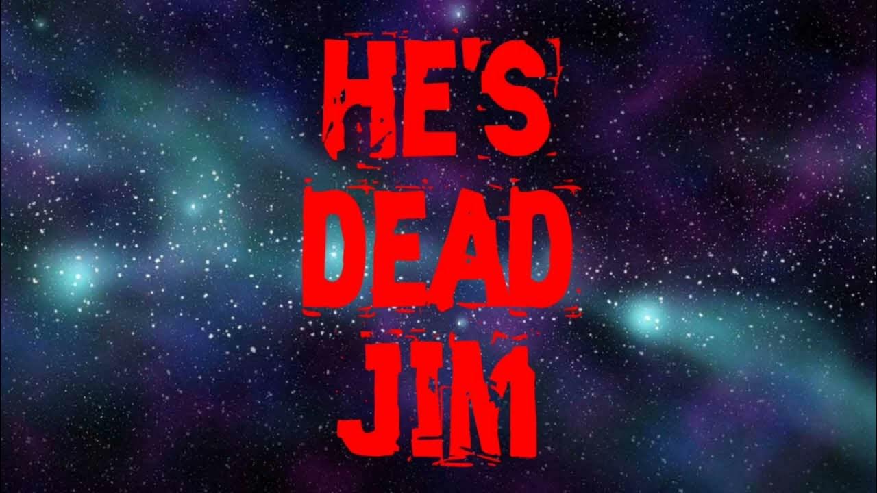 He's dead Jim - YouTube