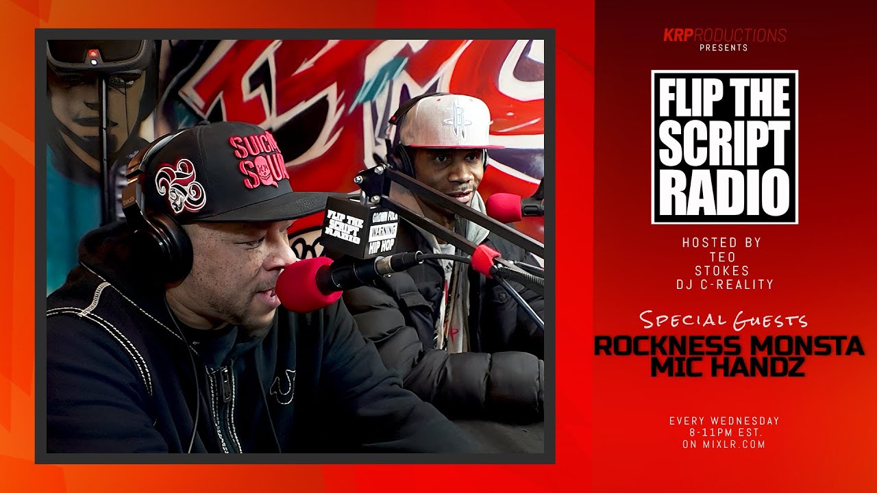 Mic Handz & Rockness Monsta Freestyle, Episode 103, on Flip The Script ...