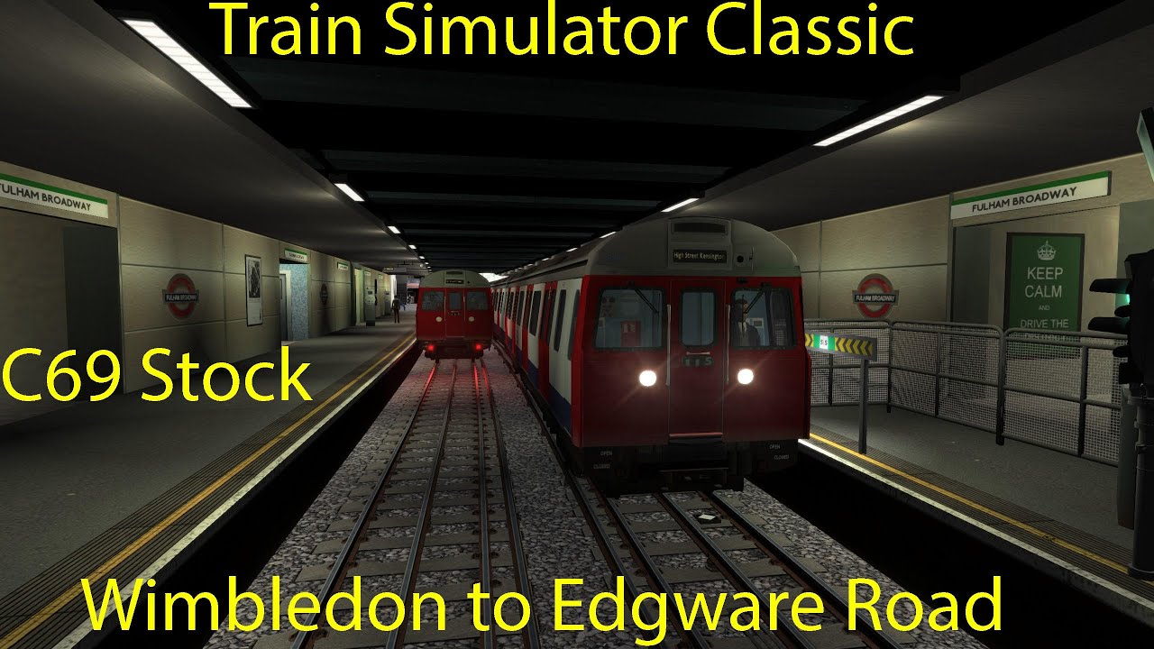Train Simulator Classic - Wimbledon to Edgware Road (C69 Stock) - YouTube