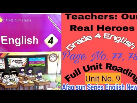 Teachers Our Real Heroes Unit 9 Page No. 77, 78 Grade 4 English Full ...