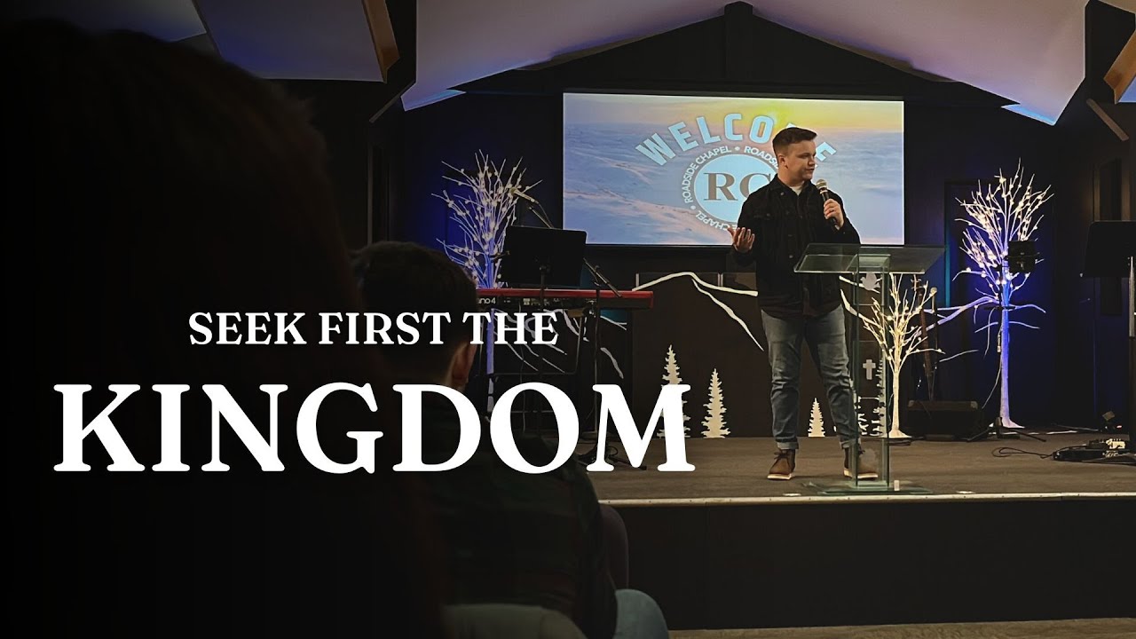 SEEK FIRST THE KINGDOM | PASTOR NOAH O’CONNOR - YouTube