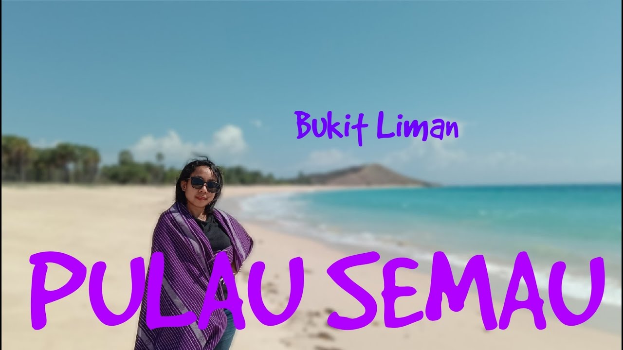 Pantai Liman | Pulau Semau | NTT | Semau Island - YouTube
