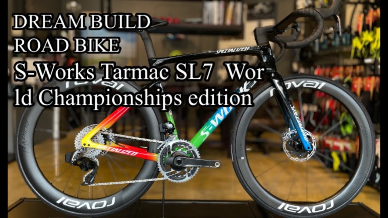 DREAM BUILD ROAD BIKE-S-Works Tarmac SL7 World Championships edition ...