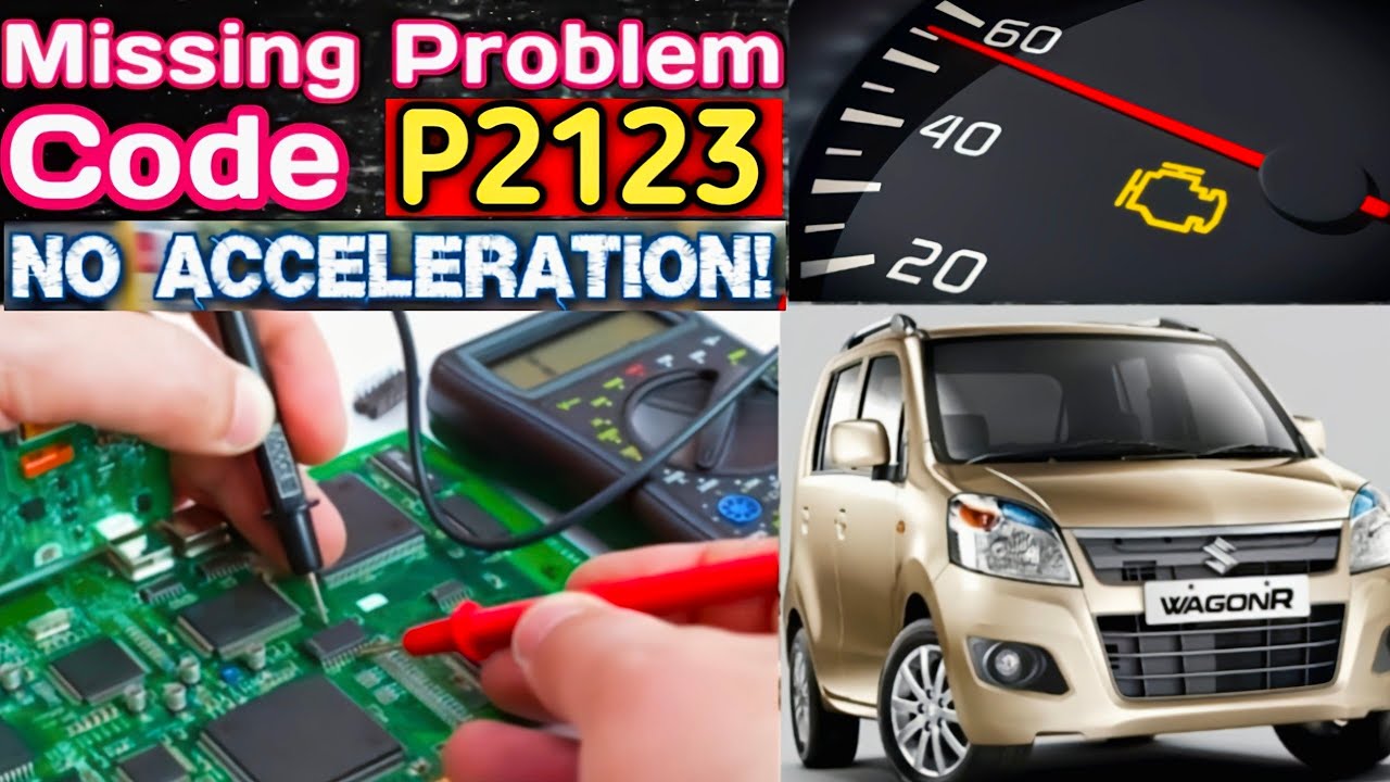 Maruti Suzuki WagonR Missing Problem Solved | Dtc P2123 - No Throttle Response Suzuki WagonR ...