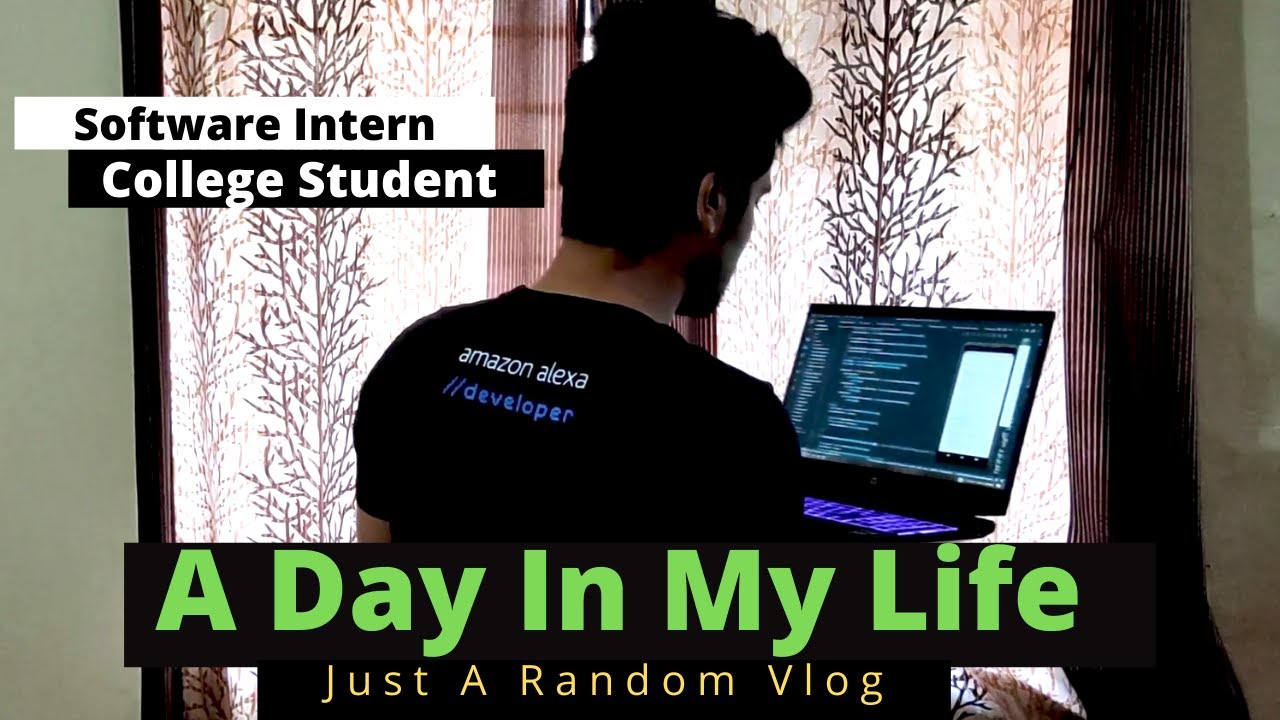 A Day In My Life | Software Engineering Intern Edition - YouTube