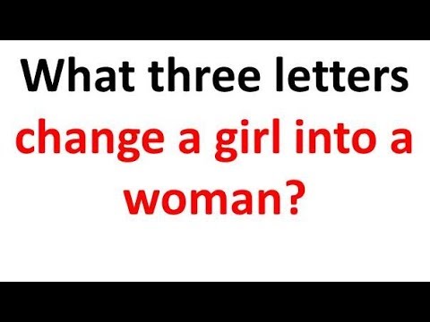 Girl into Woman | Short Cool Riddles | Short Riddles With Answer - YouTube