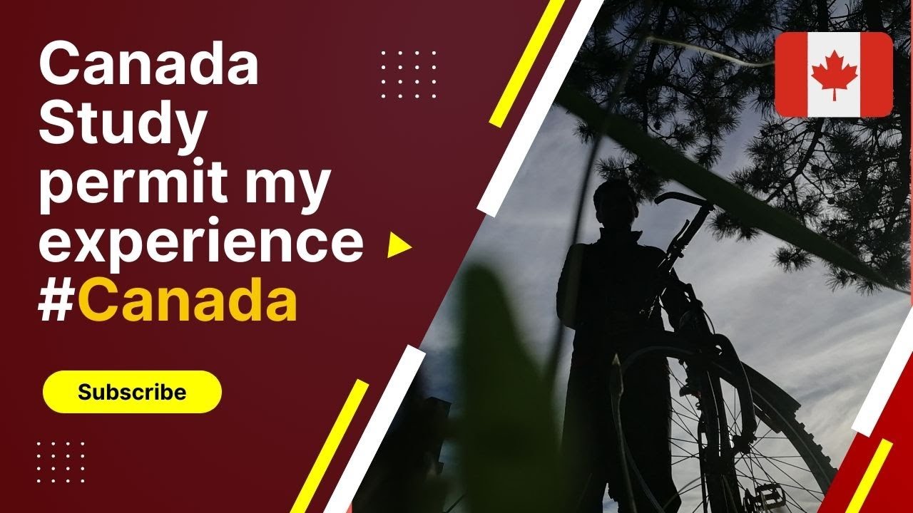 Canada study permit| My experience| Required Documents| Procedure| Fees ...