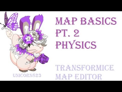 Transformice Map Editor - Basics Pt. 2 Physics - YouTube