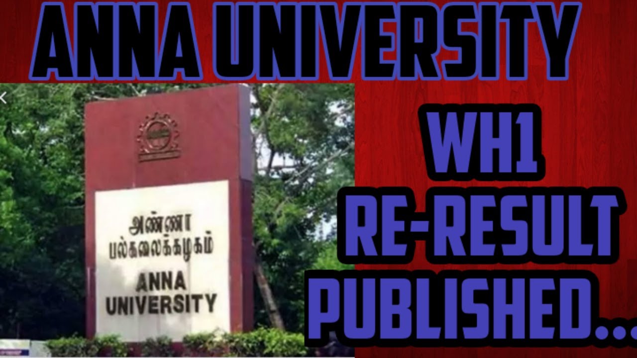 Anna University Wh1 Re-Results updates.... - YouTube
