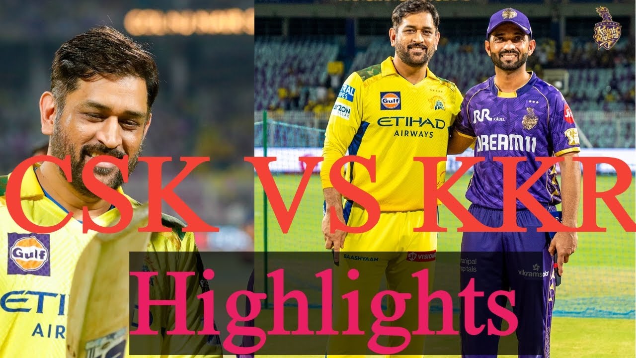 CSK vs KKR Yesterday IPL Match Highlights 2025,yesterday match ...