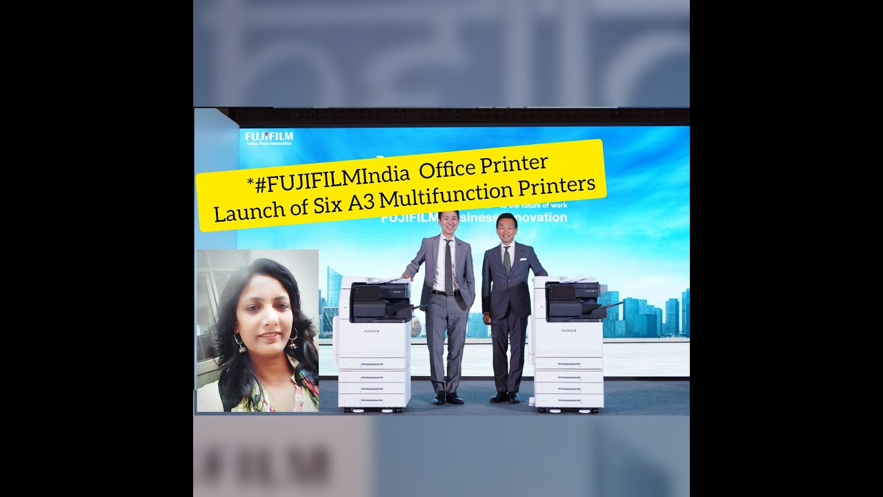 Fujifilm Indian Office Printer Business in India with the Launch of Six ...