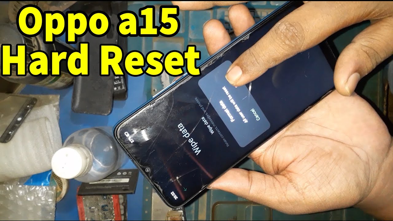 Oppo a15 Hard Reset || #Oppo_A15_Hard_Reset_Not_Working #Forgot ...