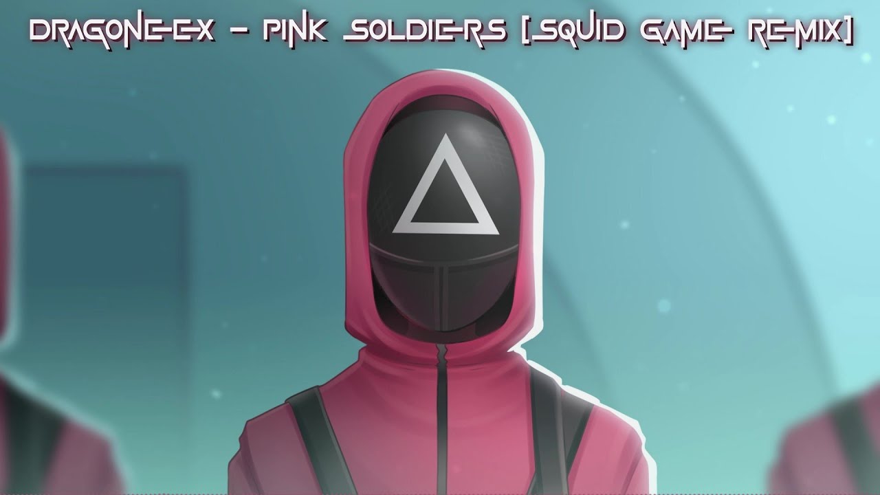 Pink Soldiers (Squid Game remix) - YouTube