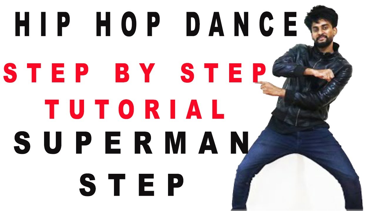 How to do Hip Hop Dance | Superman Step Tutorial - YouTube