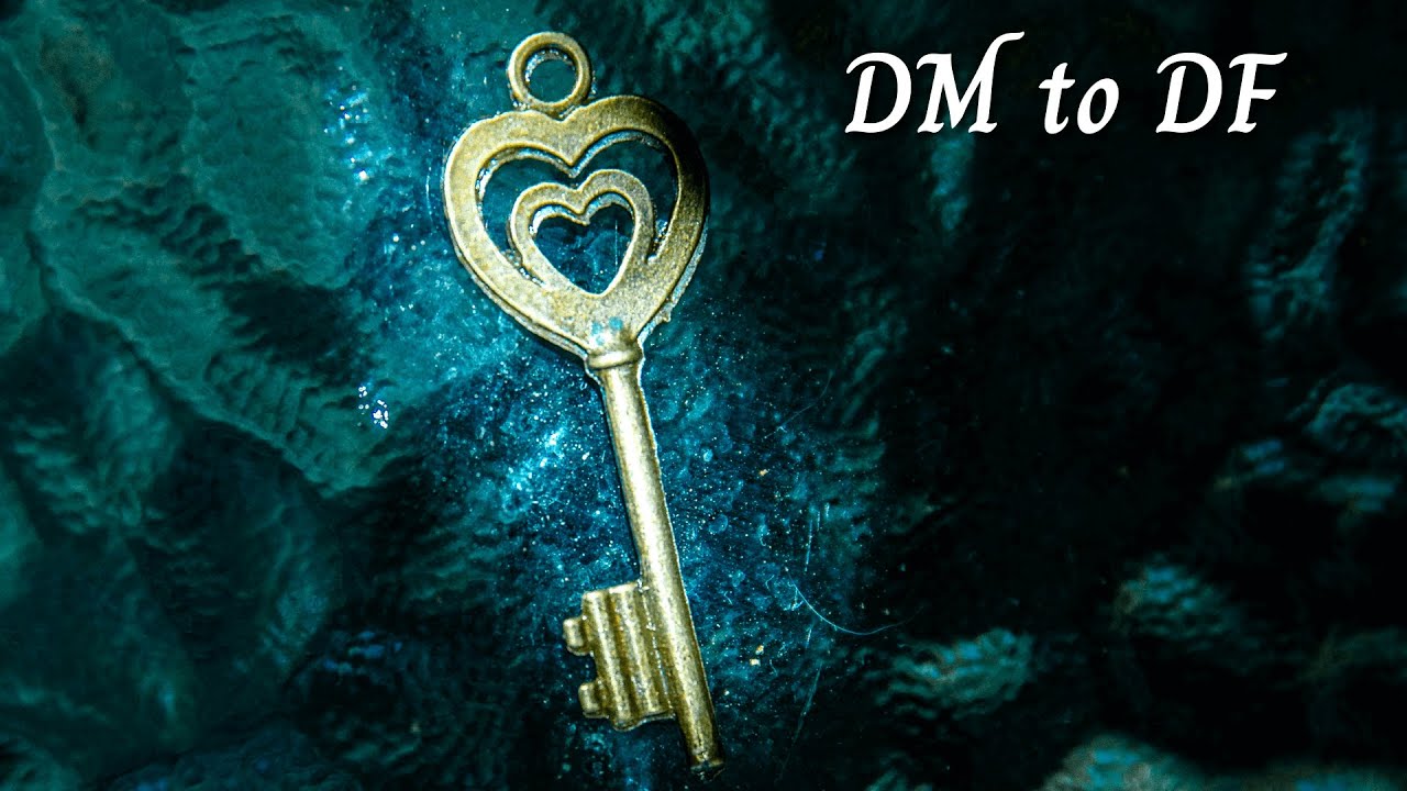 🔥DM to DF🔥 I Hit GOLD the Day You Came into My Life!!! 🔑🪄🤩🥺🍯🌞💛 - YouTube
