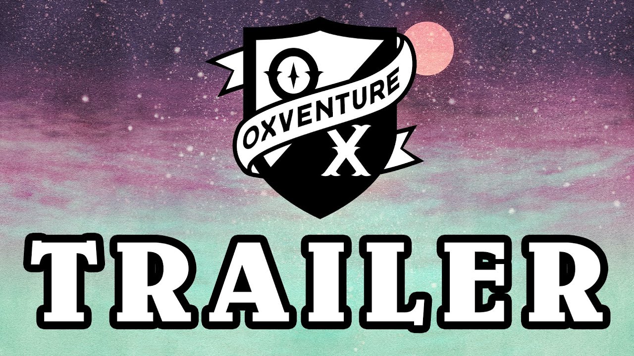 An All-New Channel | Oxventure Channel Trailer - YouTube