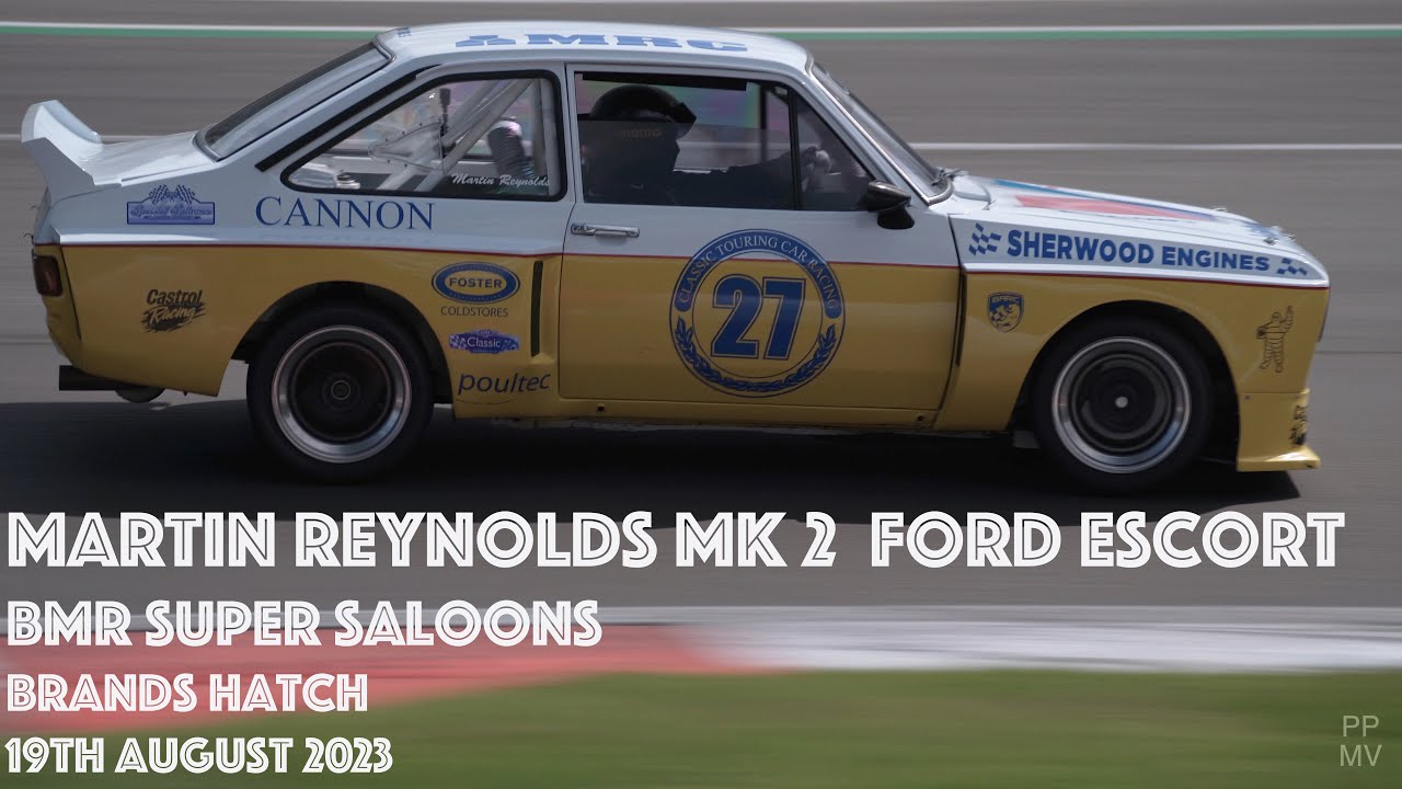 Martin Reynolds Ford Escort Mk 2 BMR Super Saloons Brands Hatch -19th ...