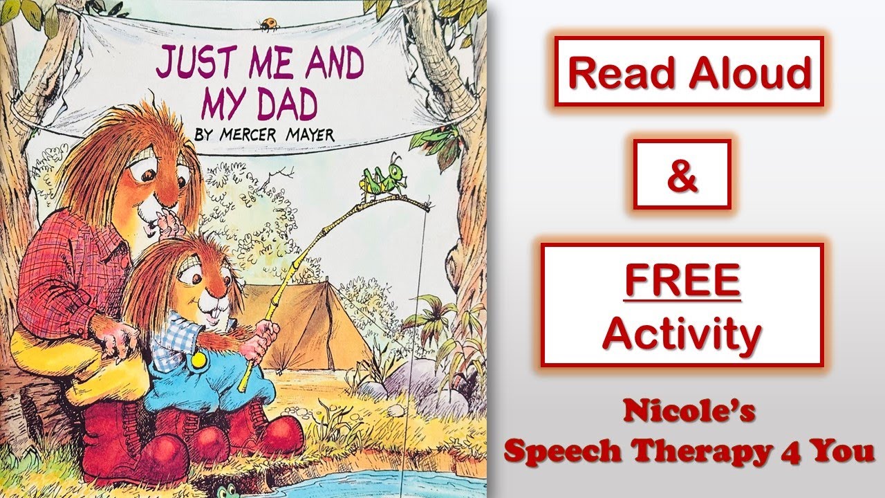 Just Me and My Dad by Mercer Mayer - Little Critter - Read Aloud Books ...