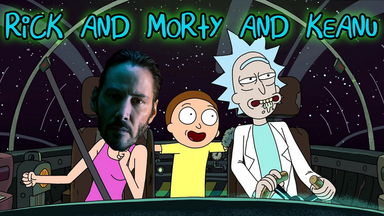 Rick and Morty and Keanu on Bill & Ted 3 - YouTube