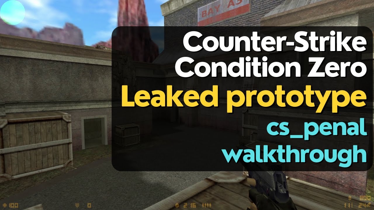 Counter-Strike: Condition Zero leaked prototype - cs_penal (cut map ...