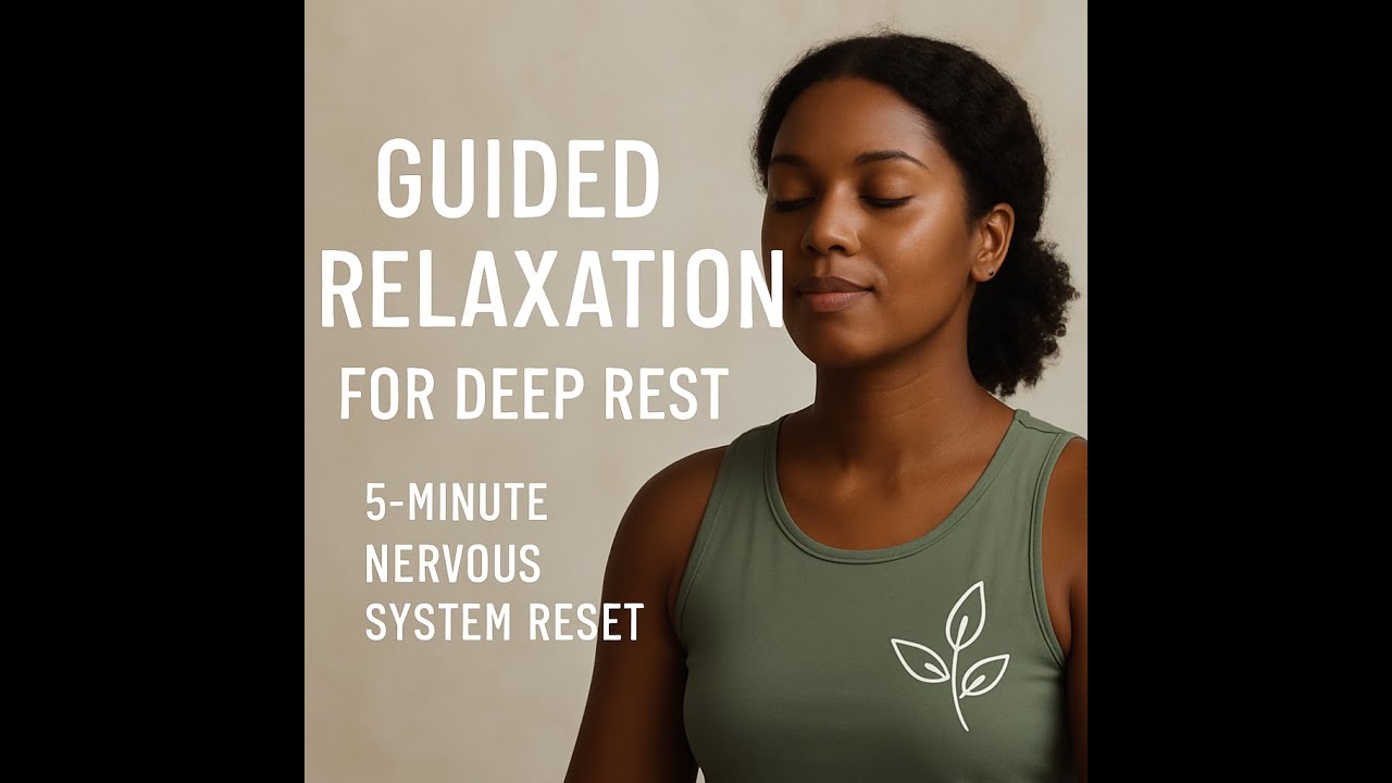 Guided Relaxation for Deep Rest | 5-Minute Nervous System Reset - YouTube