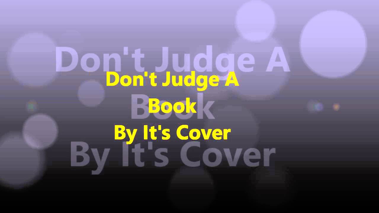 Dont judge a book by its cover - YouTube