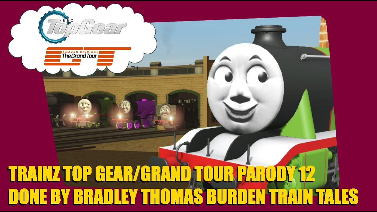 Trainz Top Gear/Grand Tour parody 12 - YouTube