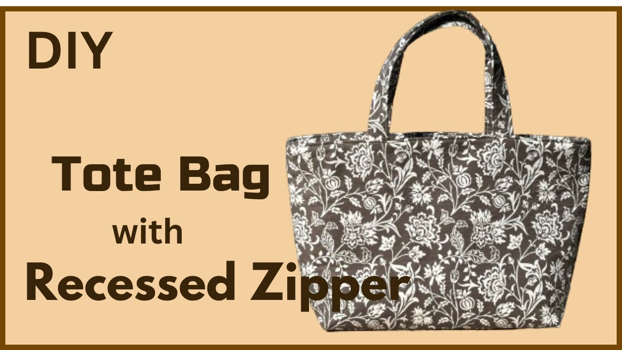 How to make Recessed Zipper Tote Bag / DIY Tote Bag Tutorial - YouTube