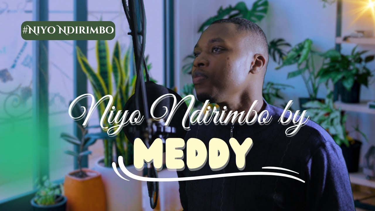 NIYO NDIRIMBO BY MEDDY ft ADRIEN / ZOUK-KOMPA Version // Worship ...