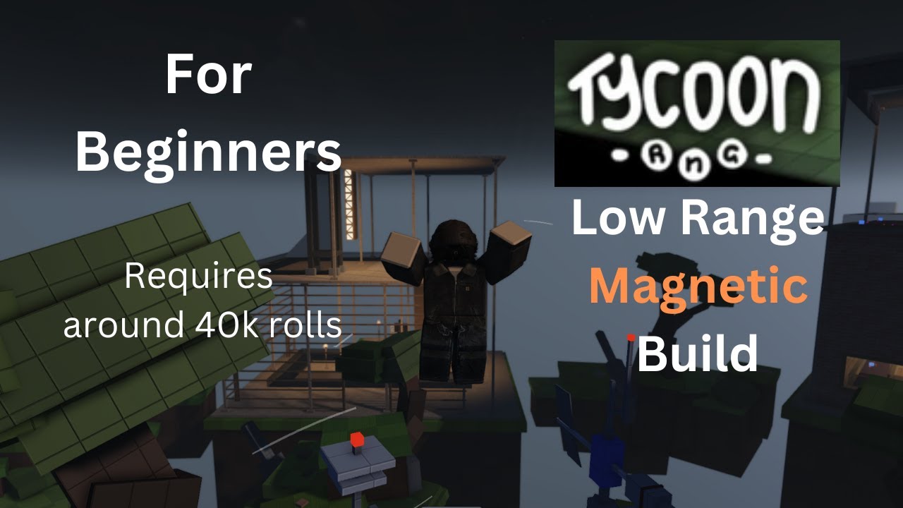 BEST BEGINNER'S MAGNETIC BUILD! | Tycoon RNG - YouTube
