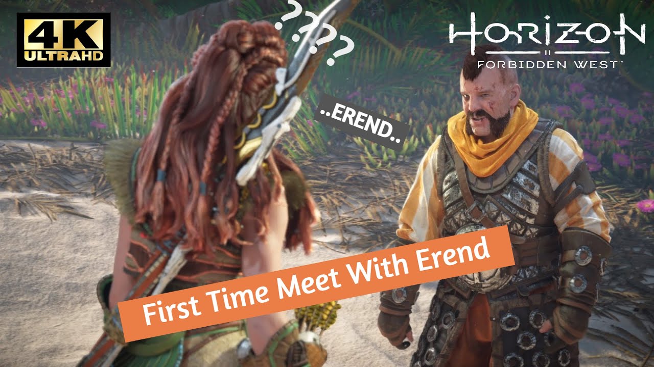 Horizon forbidden west | First time meet with Erend | Saving Erend ...