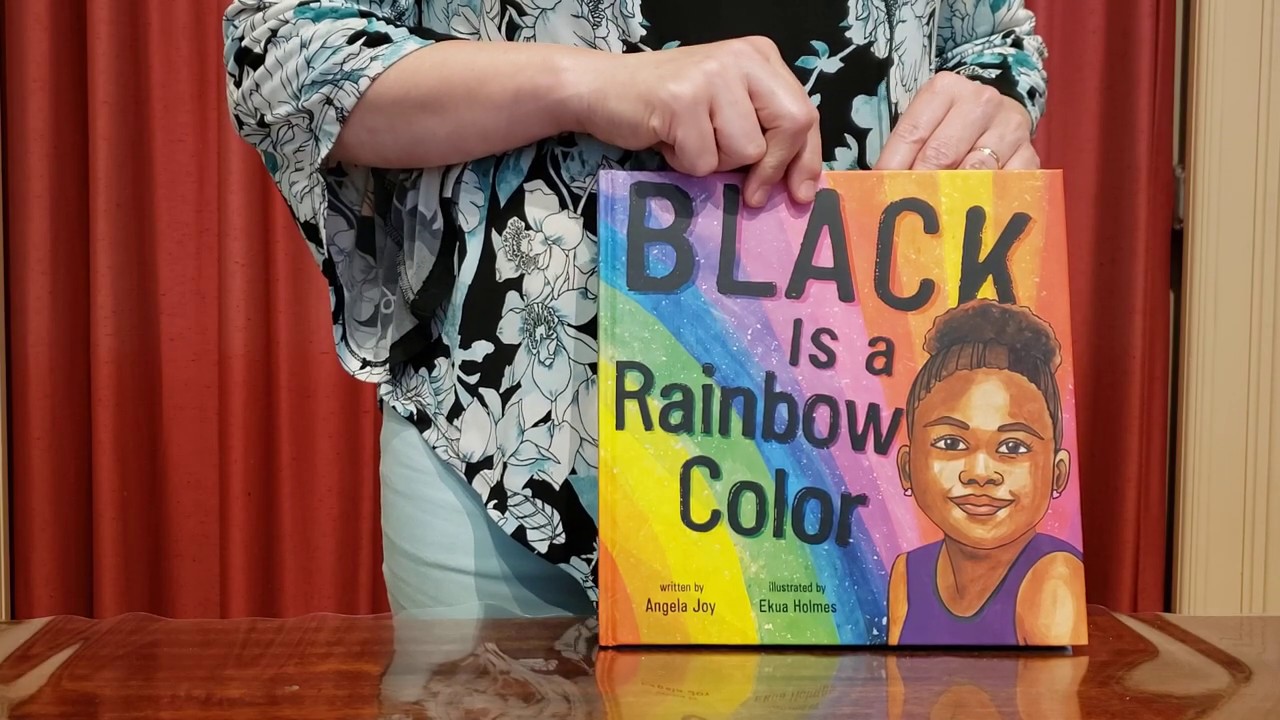 Black is a Rainbow Color by Angela Joy, illustrated by Ekua Holmes ...