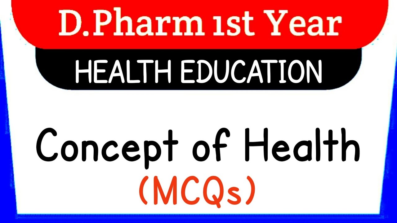 Concept Of Health MCQs With Answer Health Education And Community concept-of-health-mcqs-with-answer-health-education-and-community