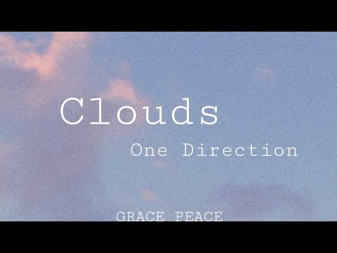 Clouds - One Direction (LYRICS/TRADUÇÃO) - YouTube