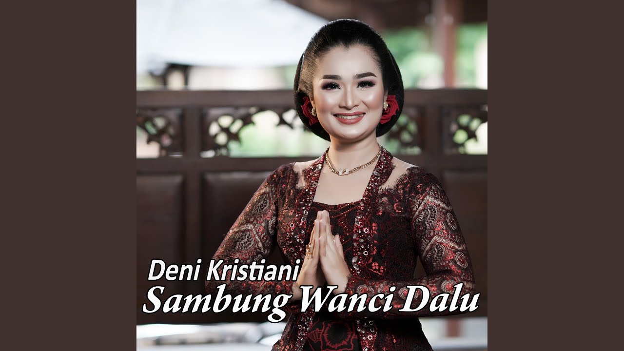 Sambung Wanci Dalu - YouTube