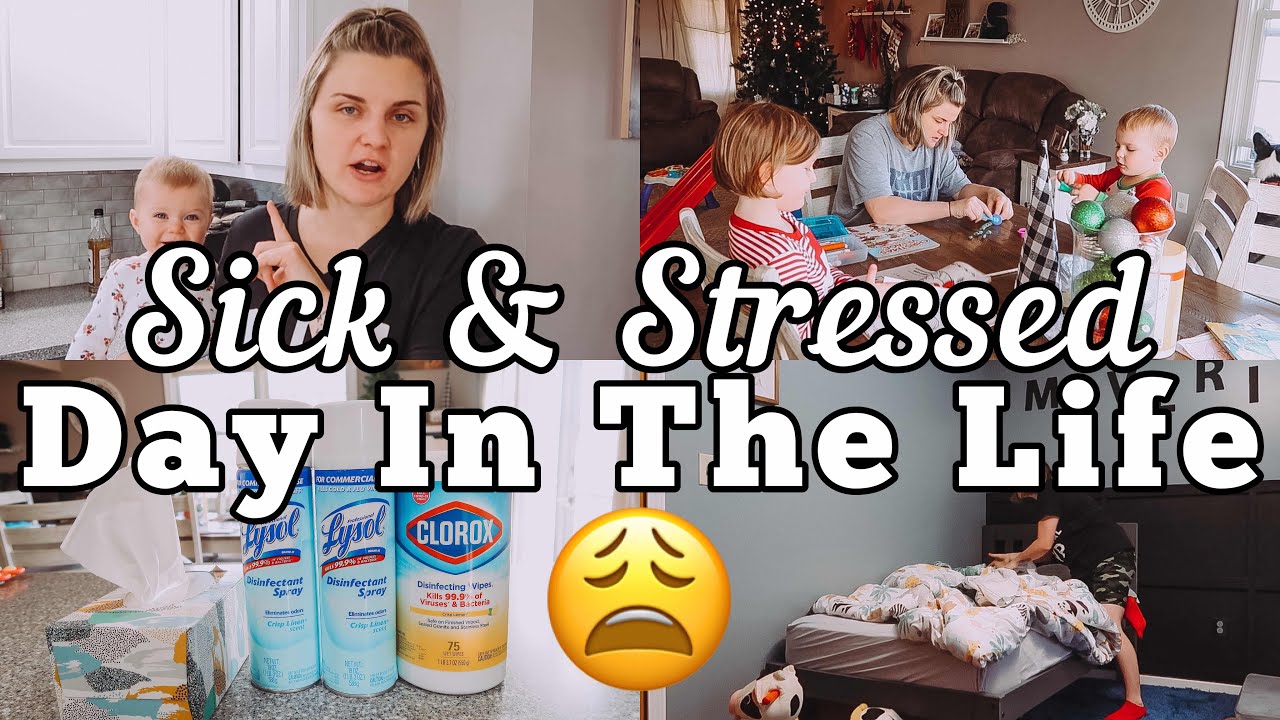 MORE OF US ARE SICK.. | SICK MOM OF 3 DAY IN THE LIFE | CLEANING ...