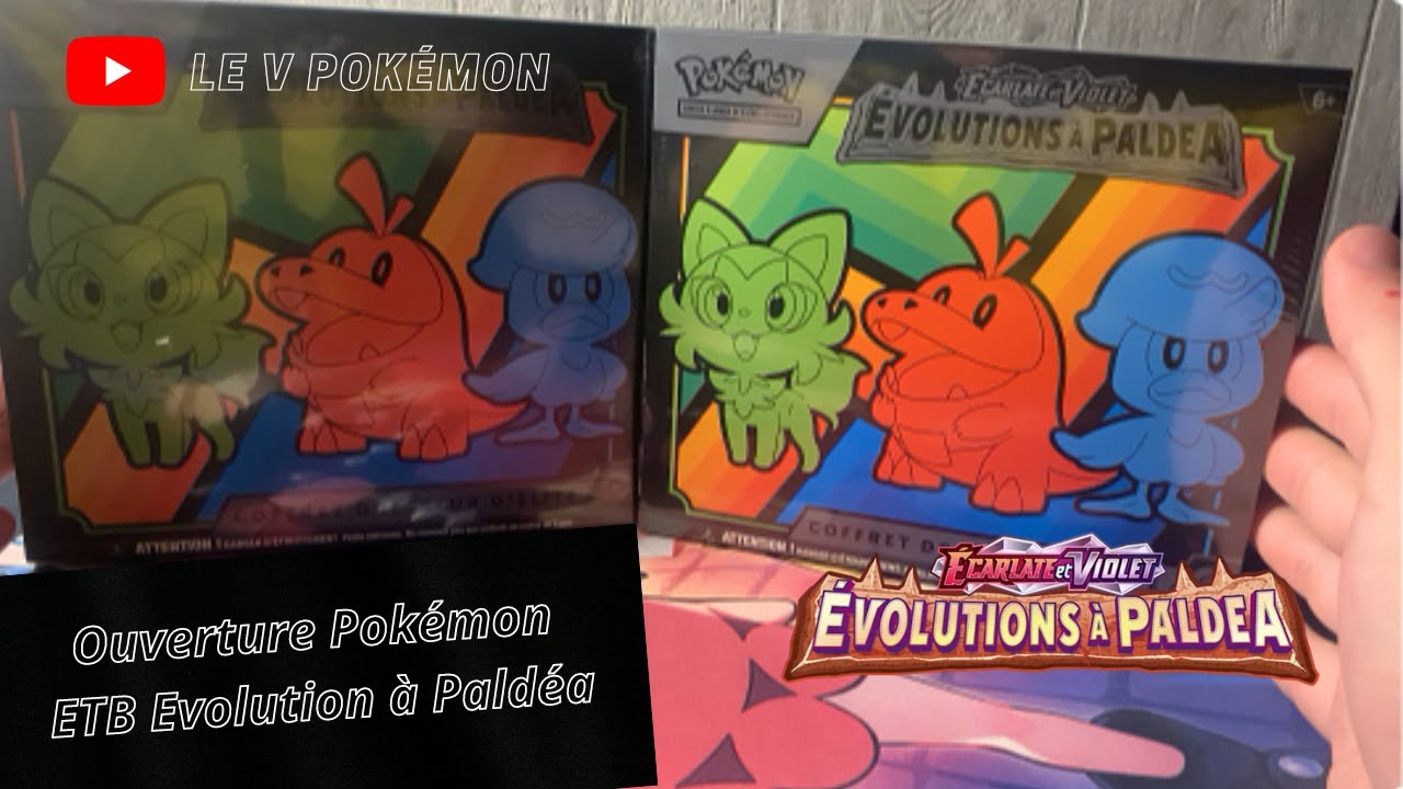 Ouverture ETB Pokémon : Découverte de la série Evolution à Paldéa EV02 ! - YouTube