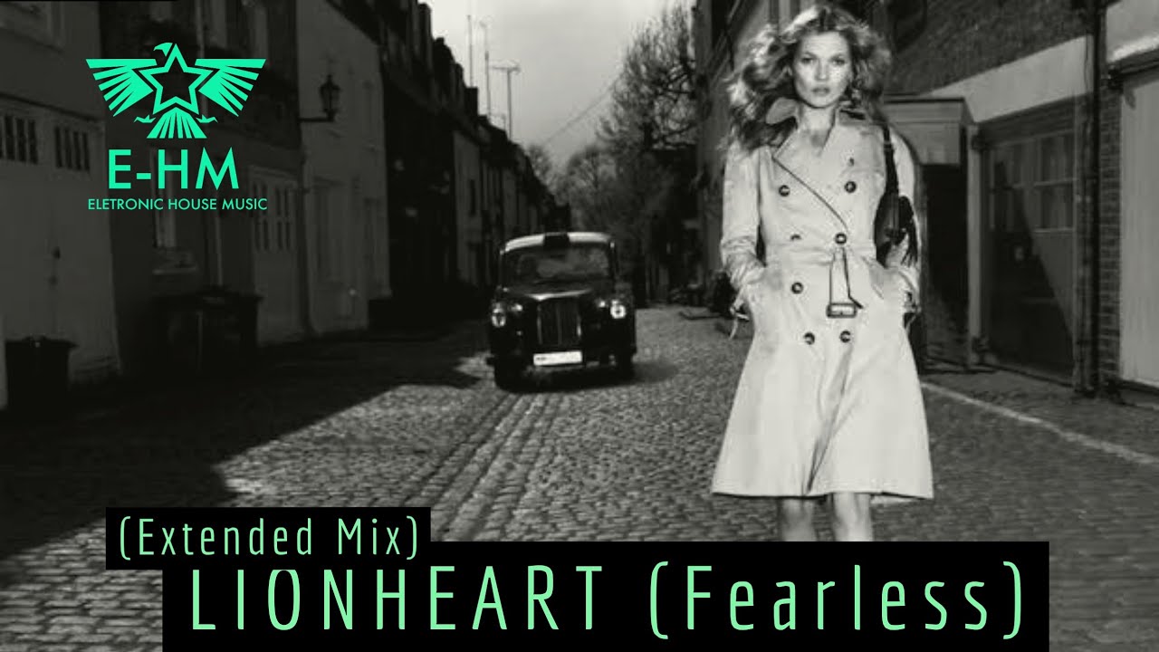 JOEL CORRY & TOM GRENNAN - Lionheart (Fearless) Extended Mix - YouTube