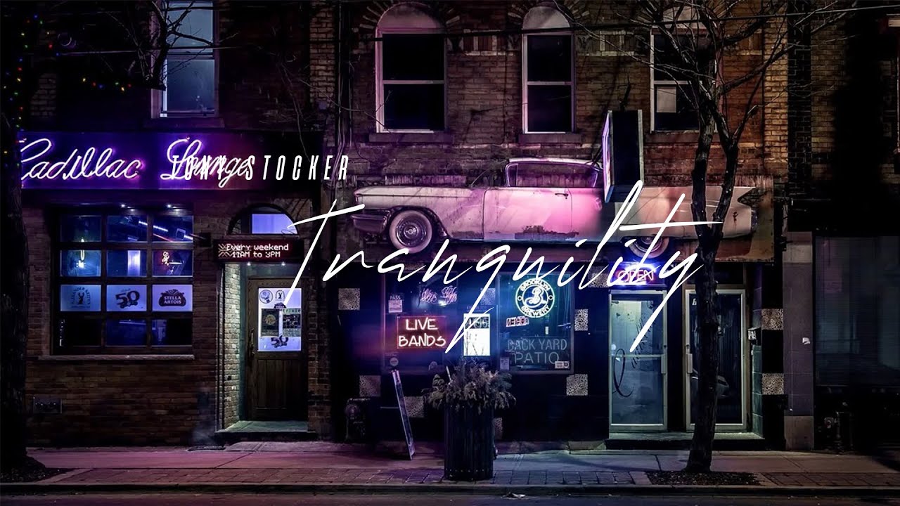 [LoFi] Tony Stocker - tranquility - YouTube