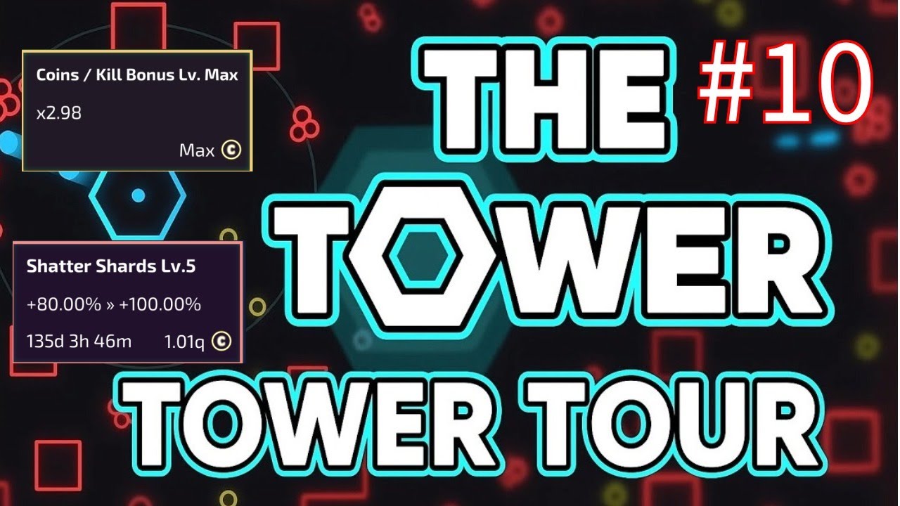 The Tower - Tower Tour #10 - Really Good Week and Really Bad?! - YouTube