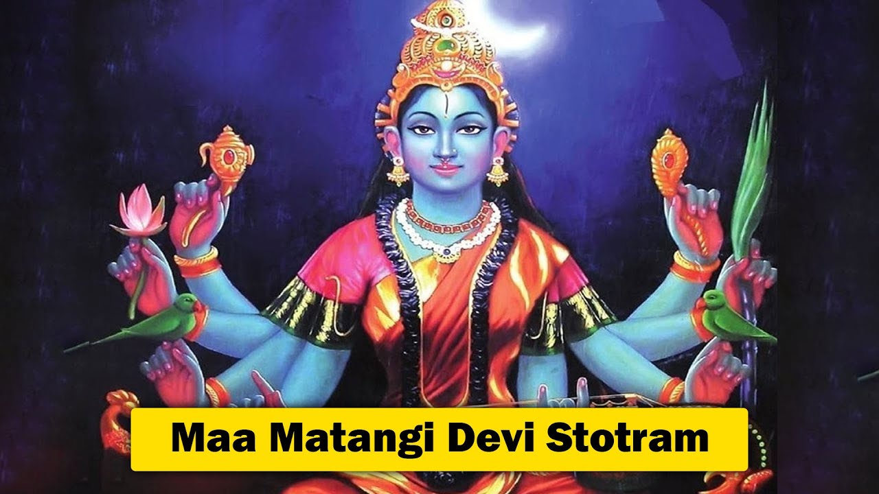 Maa Matangi Devi Stotram | negative energy removal mantra | #mantra ...