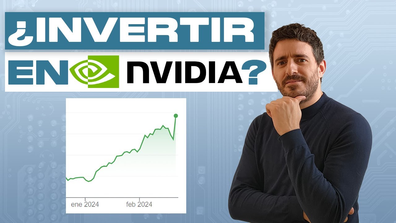 🚀 Invertir en Nvidia en 2024 ¿La Mejor Inversión Tecnológica? Análisis ...