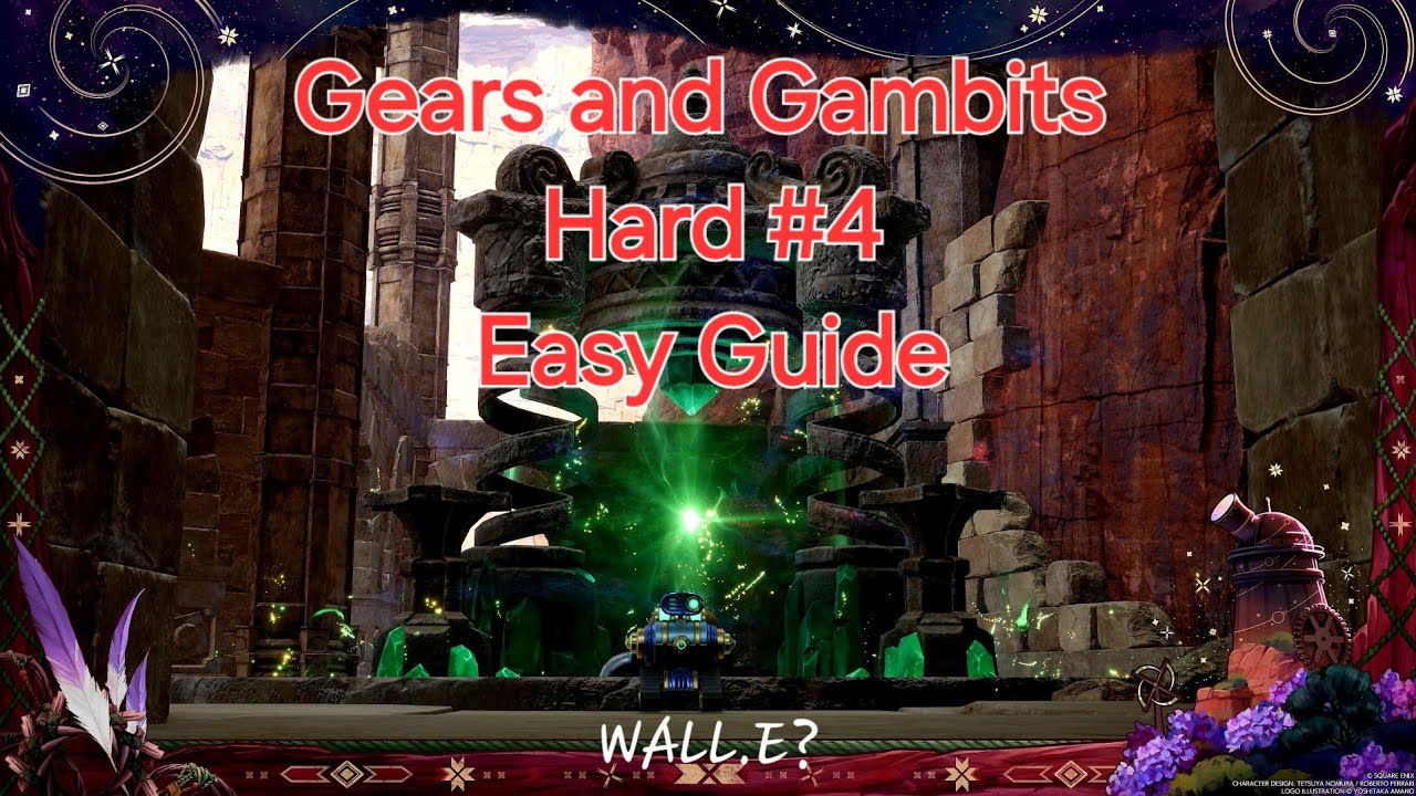FINAL FANTASY 7 Rebirth Gears and Gambits Hard #4 Easy Guide - YouTube